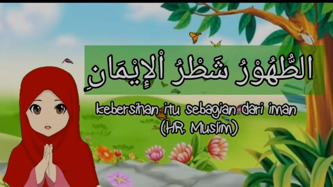 Kebersihan Bagian dari Iman Apakah Hadits Palsu? - Cahaya Islam