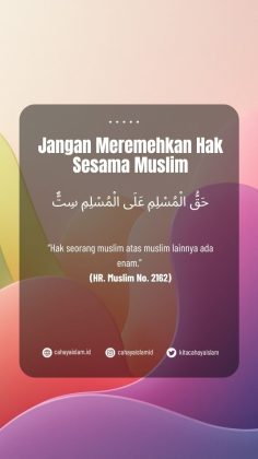 Dosa Melalaikan Hak Sesama Muslim